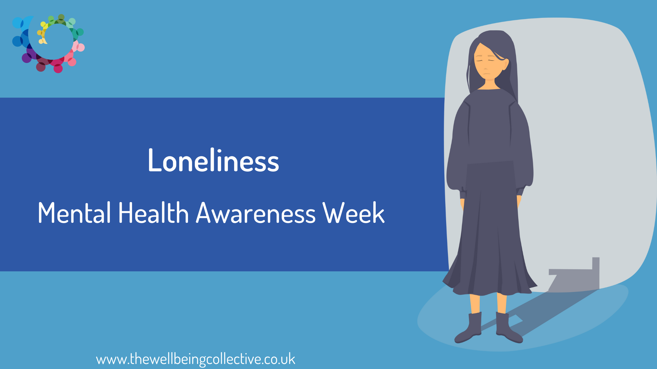 The Experience of Loneliness – Mental Health Awareness Week – The ...